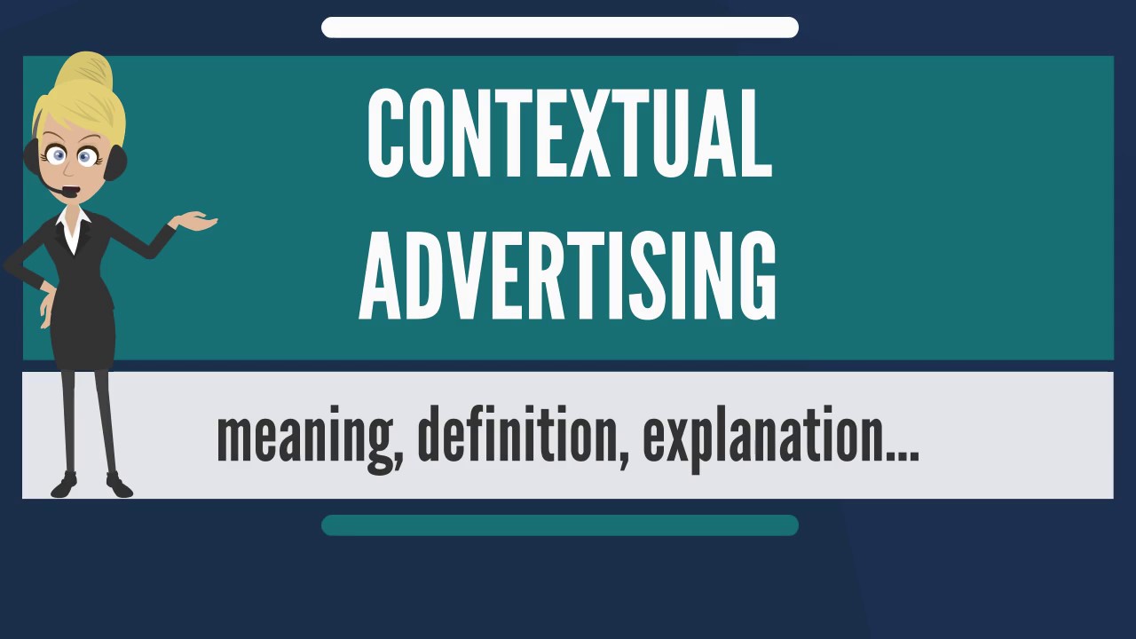 What Is Contextual Advertising In Simple Words | Digitechworlds